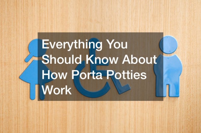 Everything You Should Know About How Porta Potties Work - Life Cover Guide